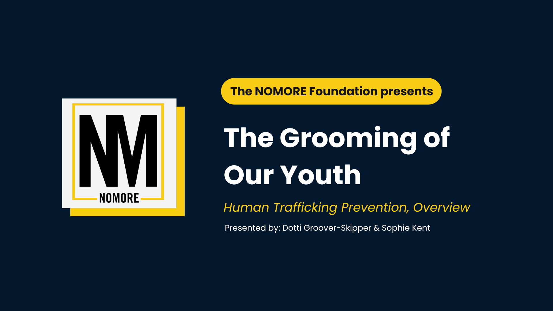 Human Trafficking 101 Training Nomore Training